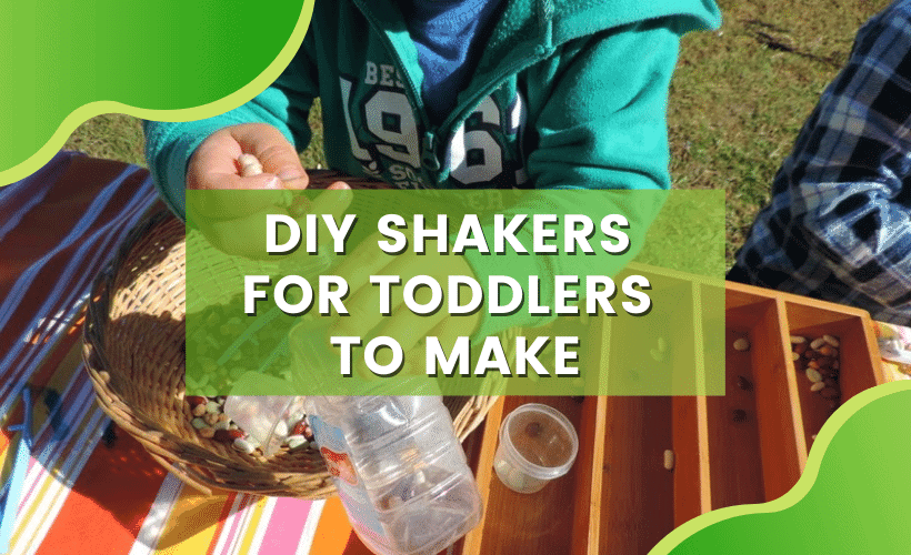 Easy DIY Toddler Shakers – Sustainable Fine Motor Fun! - The Empowered ...