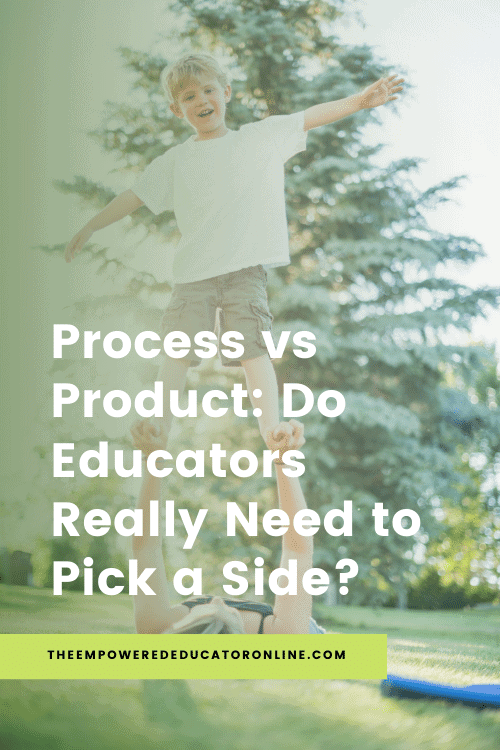 How Educators Can Solve The Product V Process Craft Debate