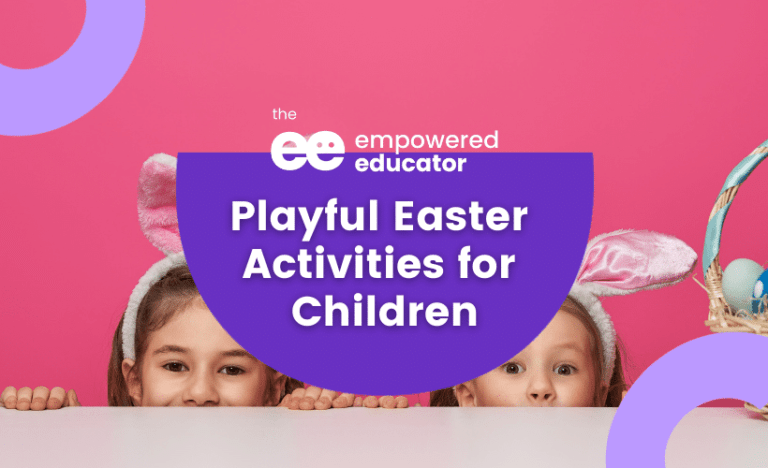 Playful Easter Activities for Children Of All Ages