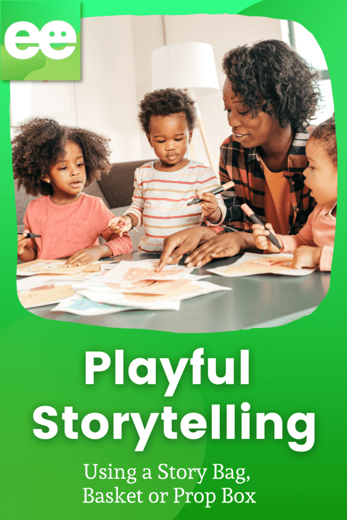 Playful Storytelling - Ideas for using a Story Bag, Basket or Prop Box!