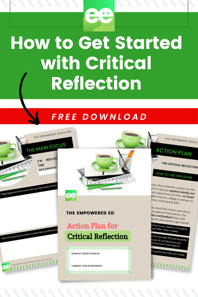EE FREEBIE_Critical Reflection Tool_L2T - The Empowered Educator