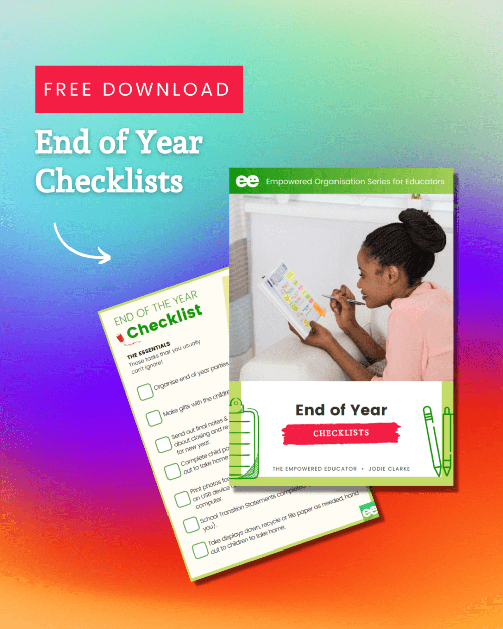 EE FREEBIE_END OF YEAR CHECKLISTS (FB) - The Empowered Educator