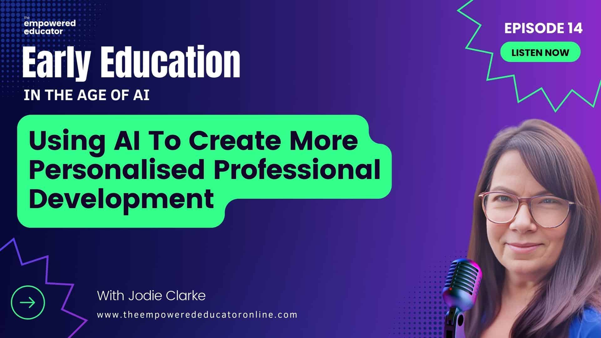 AI Podcast Ep 14 – Personalised Professional Development Using AI - The ...